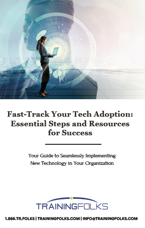 Strategies for Successful Technology User Adoption in Your Organization
